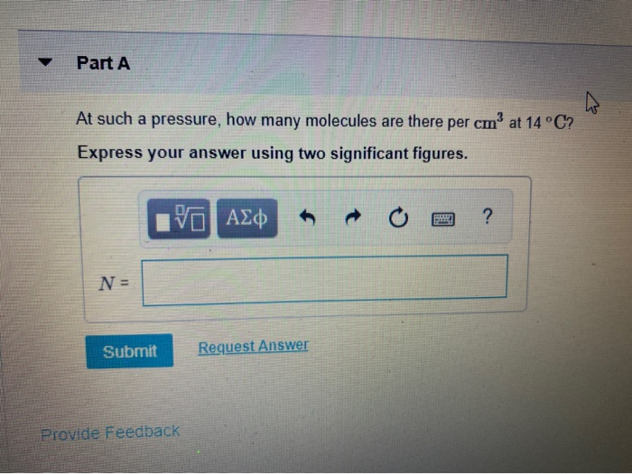Solved Part A What is the pressure inside a 30.0 L container | Chegg.com