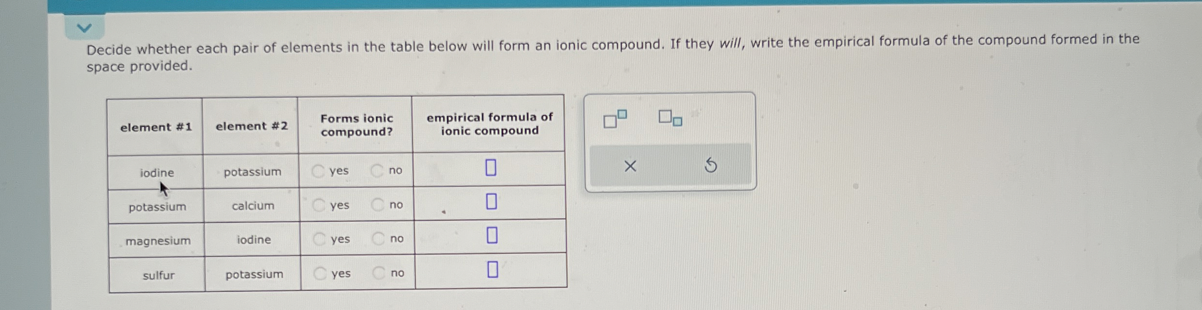 Solved Decide whether each pair of elements in the table | Chegg.com