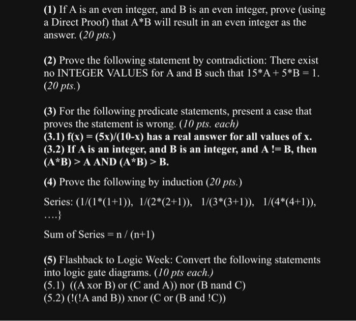 Solved (1) If A is an even integer, and B is an even | Chegg.com