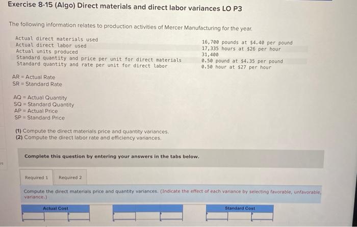 Solved Exercise 8-15 (Algo) Direct materials and direct | Chegg.com