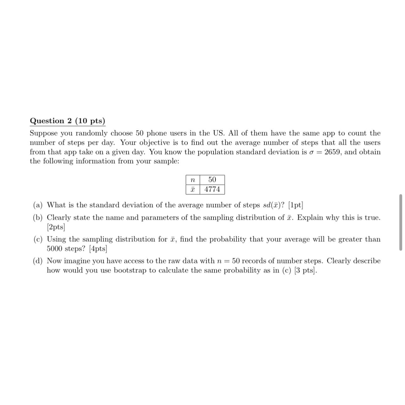 Solved Question 2 (10 pts)\\nSuppose you randomly choose 50 | Chegg.com