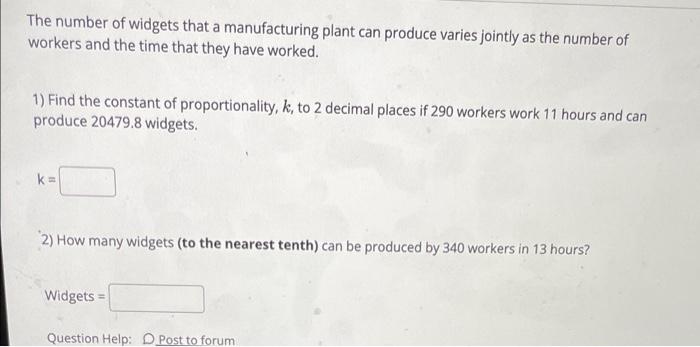 Solved The number of widgets that a manufacturing plant can | Chegg.com