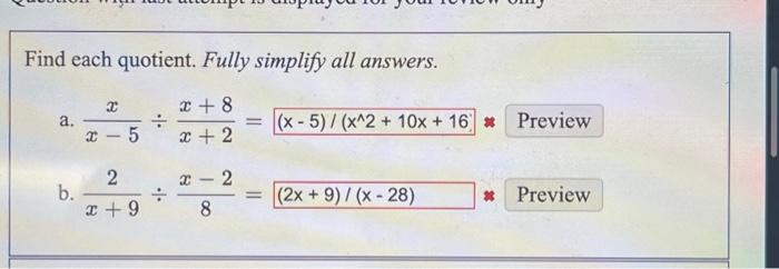 Solved Find each quotient. Fully simplify all answers. a. | Chegg.com
