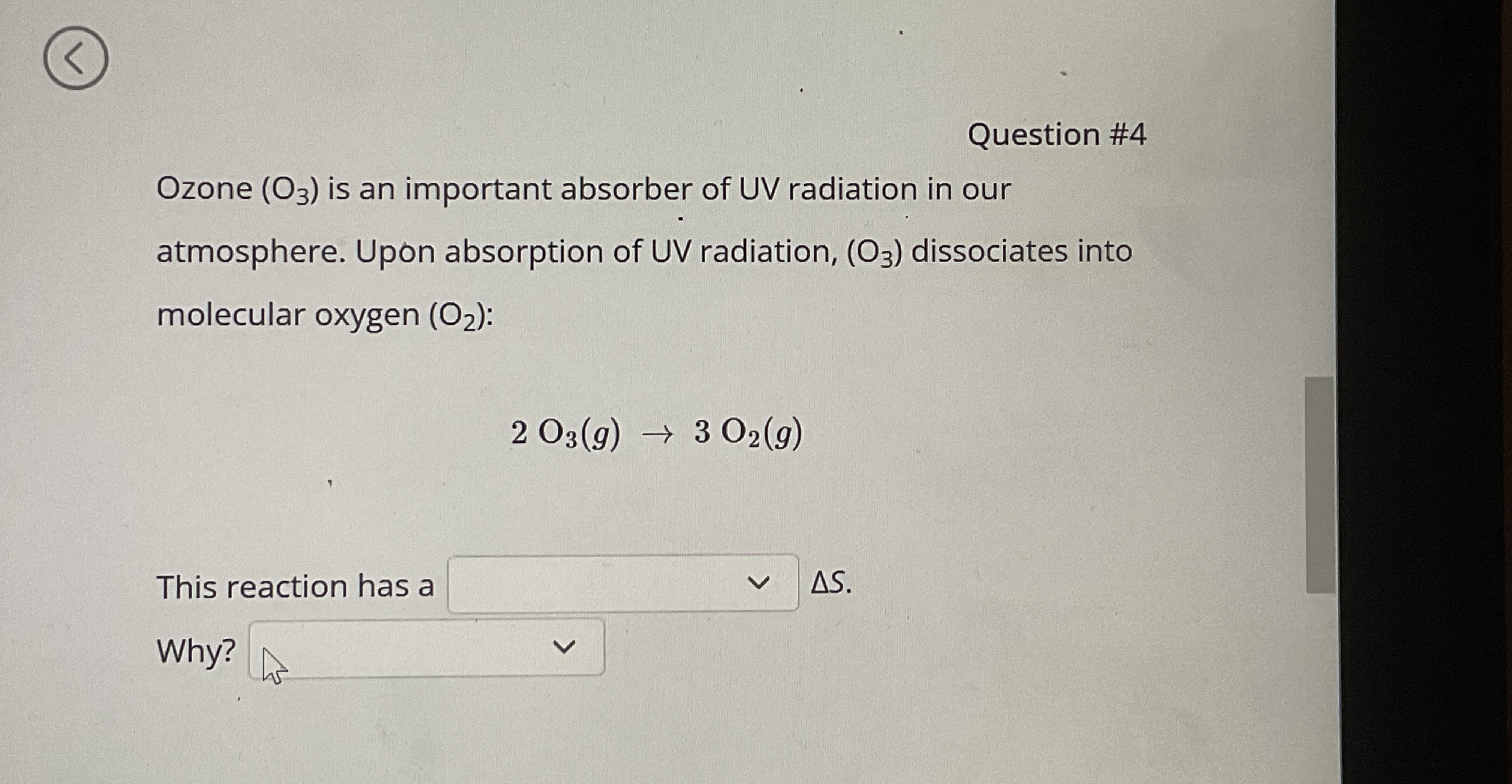 Solved Question #4Ozone (O3) ﻿is an important absorber of UV | Chegg.com