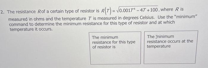Solved 2. The resistance R of a certain type of resistor is | Chegg.com