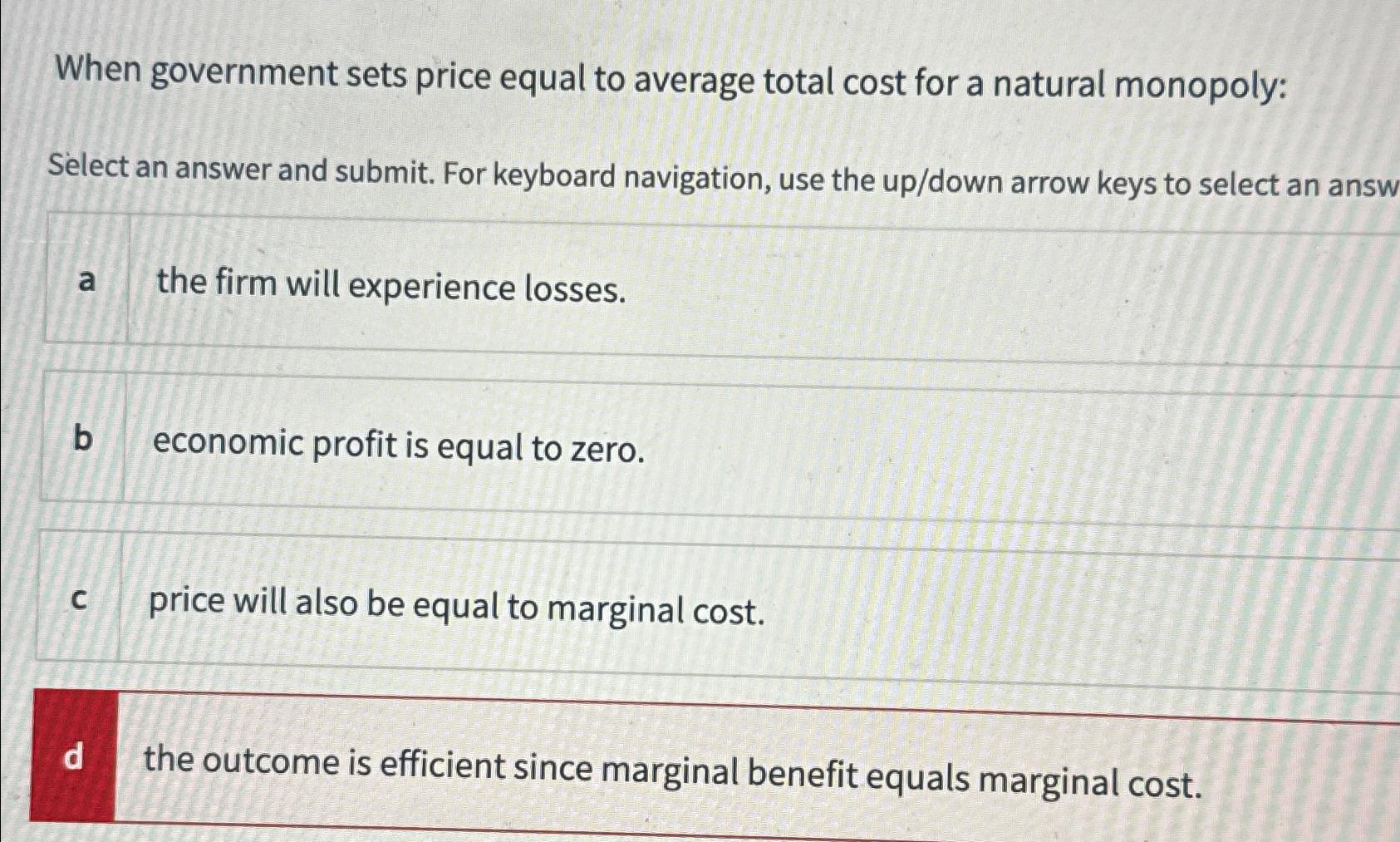 Solved When government sets price equal to average total | Chegg.com