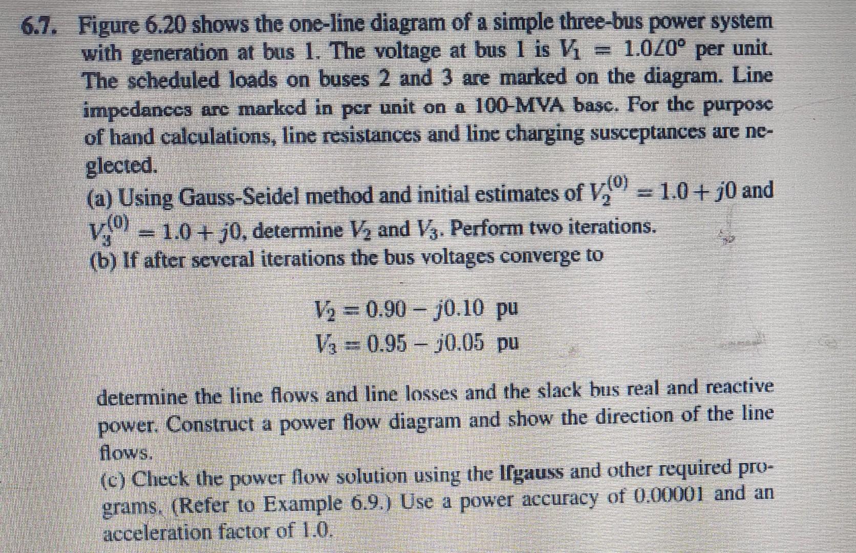 Solved FIGURE 6.20 One-line diagram for Problem 6.7. 6.7. | Chegg.com