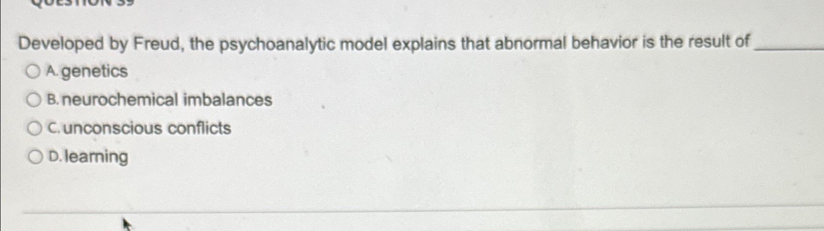 Solved Developed by Freud, the psychoanalytic model explains | Chegg.com