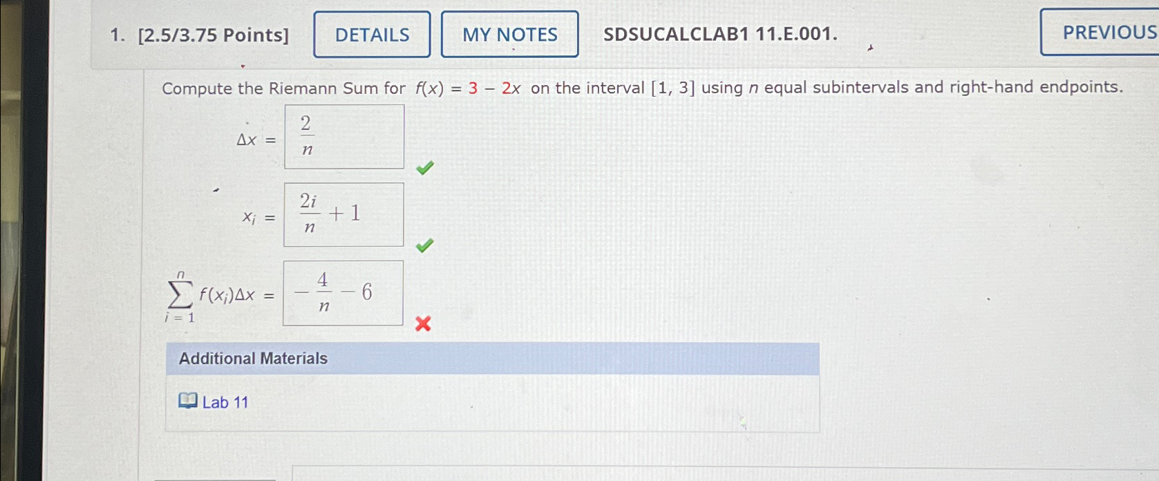 Solved Points]SDSUCALCLAB1 11.E.001.Compute the Riemann Sum | Chegg.com