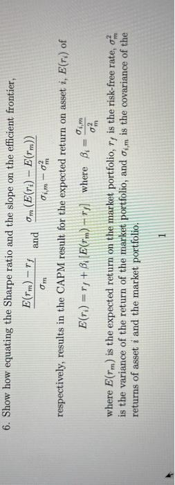 Solved σmE(rm)−rf and σi,m−σm2σm(E(ri)−E(rm)) respectively, | Chegg.com