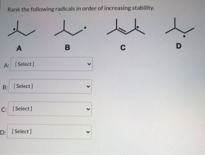 Solved Rank the following radicals in order of increasing | Chegg.com