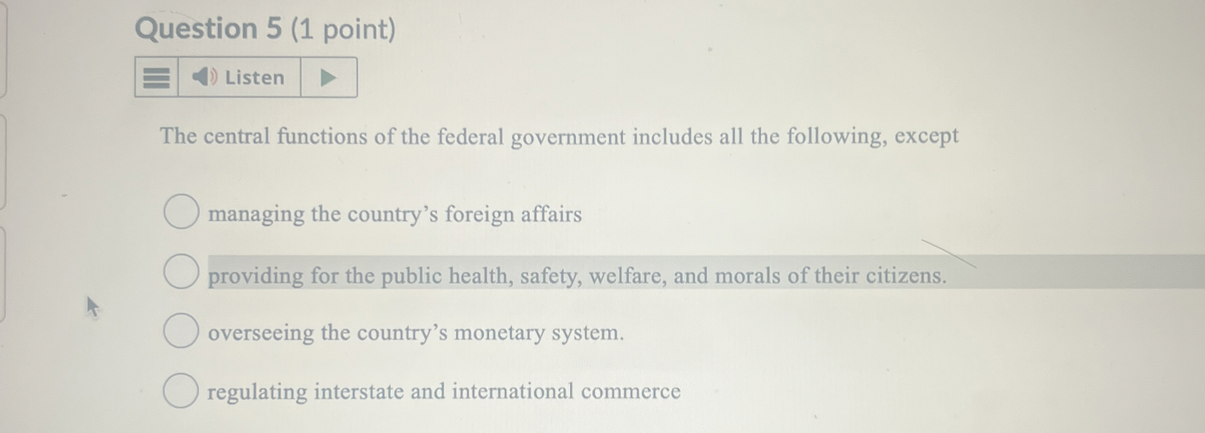 Solved Question 5 (1 ﻿point)ListenThe central functions of | Chegg.com