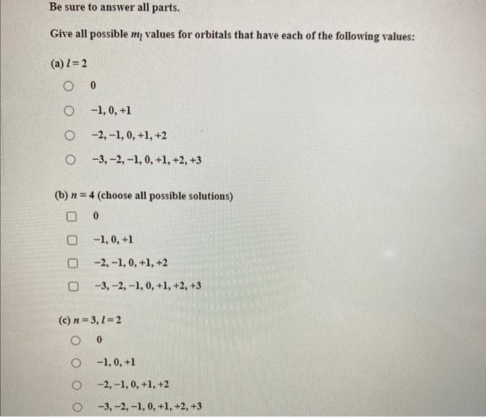Solved Be sure to answer all parts. Give all possible ml | Chegg.com