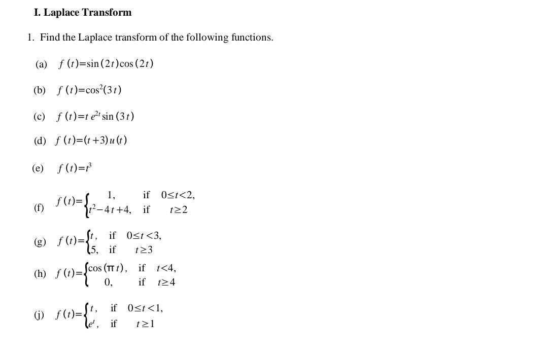 Solved 1. Find the Laplace transform of the following | Chegg.com