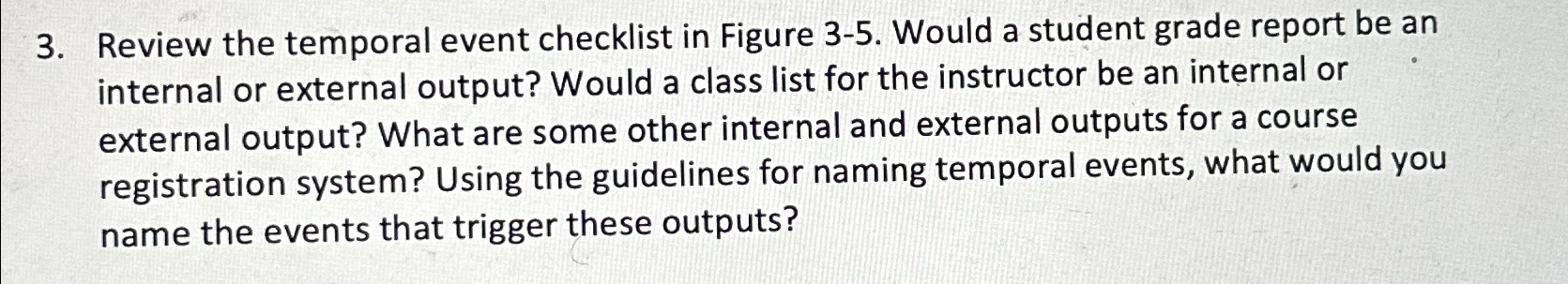 Review the temporal event checklist in Figure 3-5. | Chegg.com