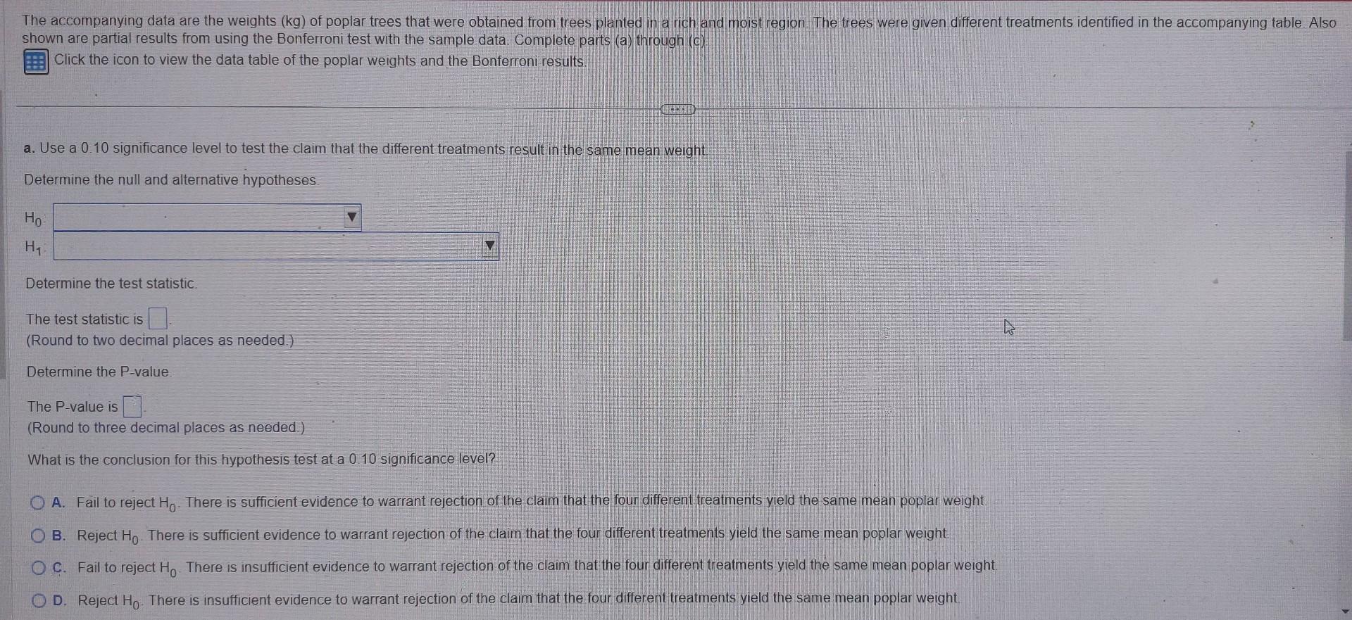 Solved Poplar Weights (kg) and Bonferroni Resultsshown are | Chegg.com