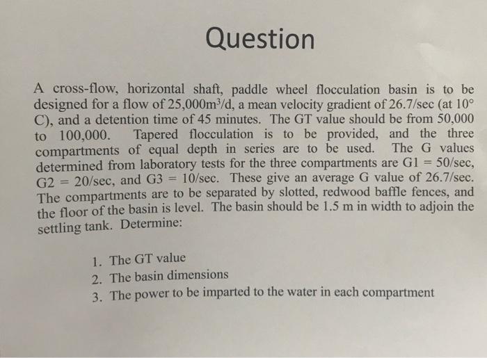 Solved Question a A cross-flow, horizontal shaft, paddle | Chegg.com
