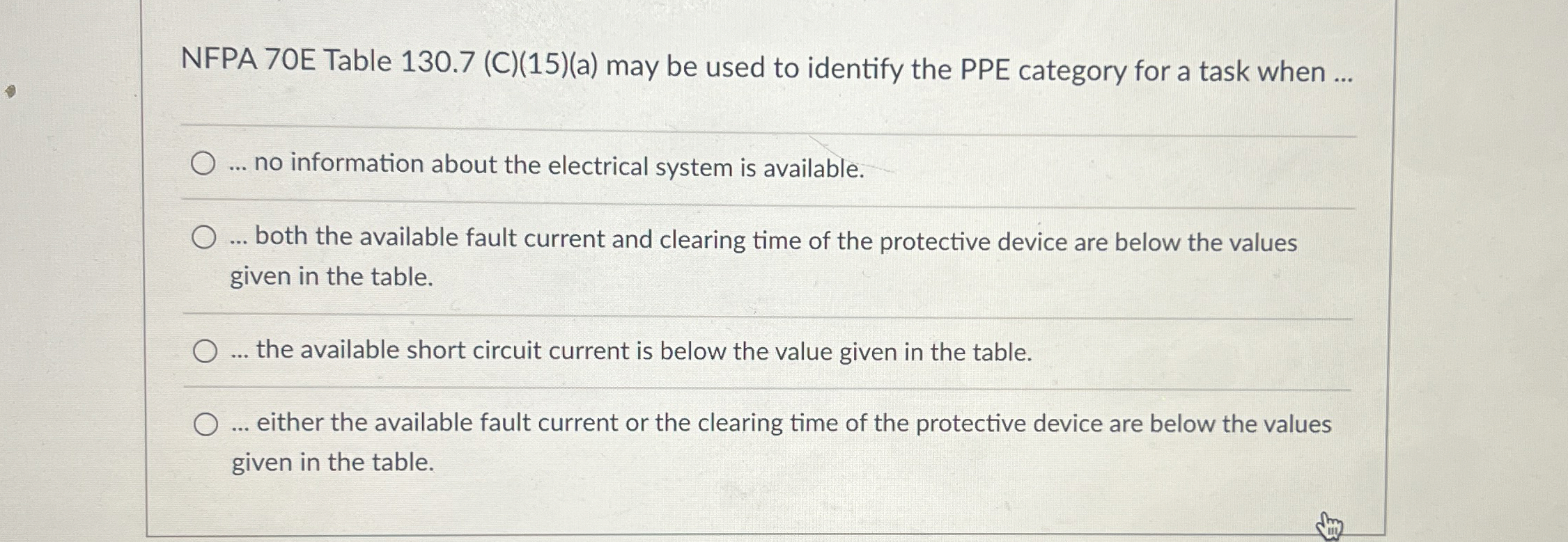 Solved NFPA 70E Table 130.7 (C)(15)(a) ﻿may be used to | Chegg.com