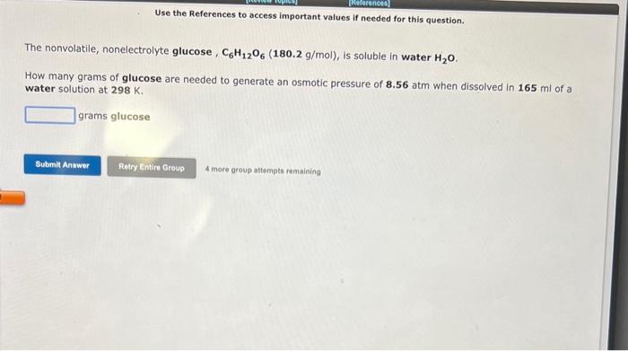 Solved The nonvolatile, nonelectrolyte glucose, | Chegg.com