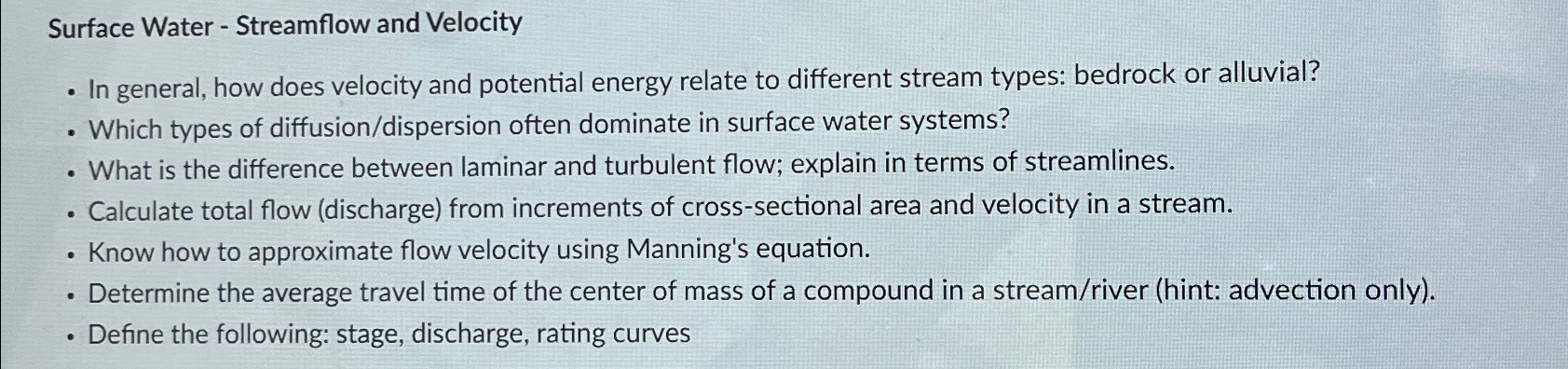 Solved Surface Water - ﻿Streamflow and VelocityIn general, | Chegg.com