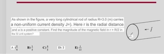 Solved As shown in the figure, a very long cylindrical rod | Chegg.com