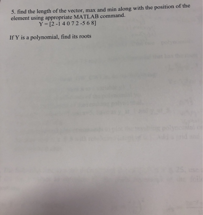 Solved 5. find the length of the vector, max and min along | Chegg.com