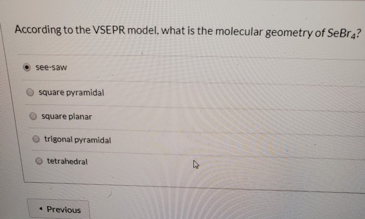 Solved According to the VSEPR model, what is the molecular | Chegg.com