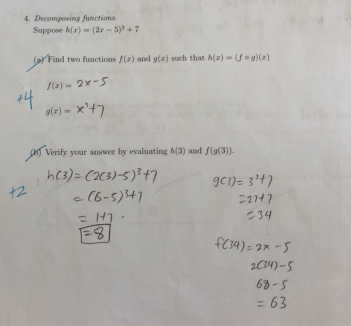Solved 4 Decomposing Functions Suppose H x 2x 5 3 7 Chegg