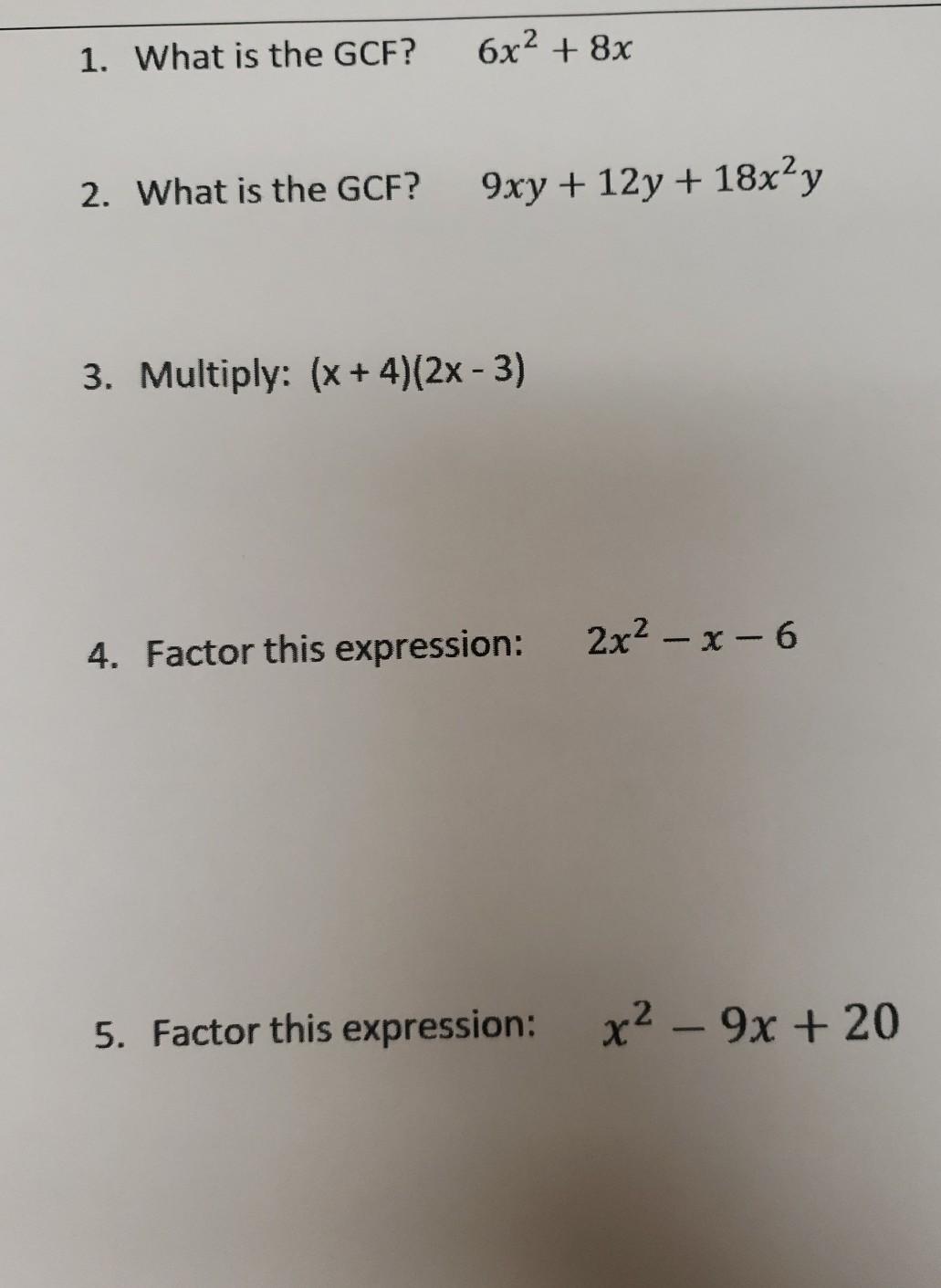 Solved 1. What is the GCF? 6x2 + 8x 2. What is the GCF? 9xy | Chegg.com