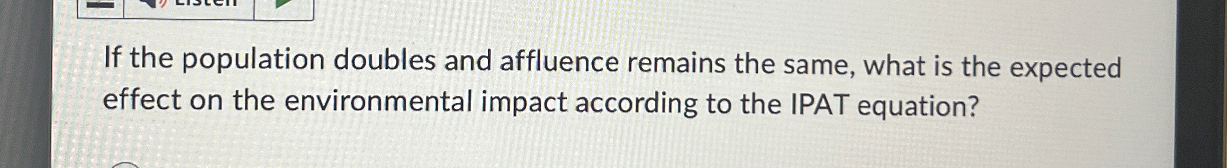 Solved If the population doubles and affluence remains the | Chegg.com