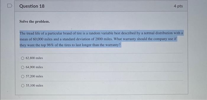 Solved Solve the problem. The tread life of a particular | Chegg.com