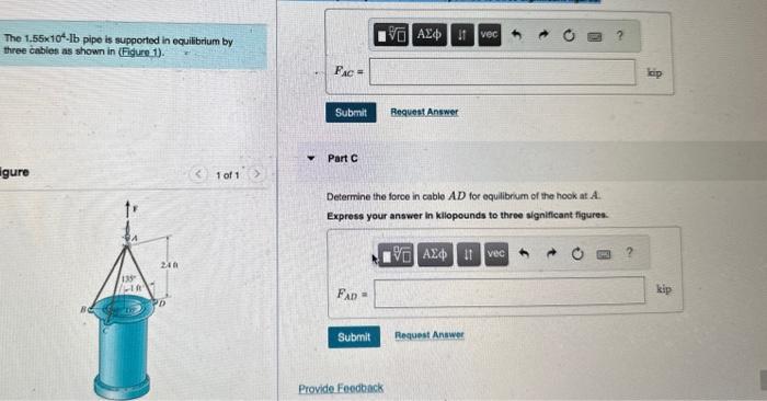 The 1.55×104−lb pipe is supported in equilibrium by | Chegg.com