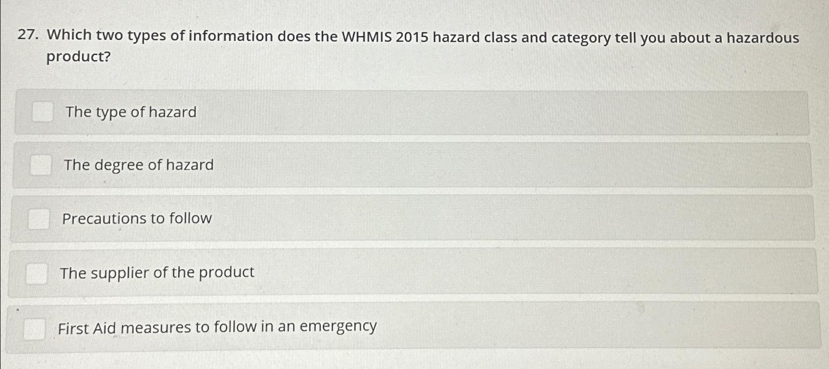 Solved Which two types of information does the WHMIS 2015 | Chegg.com