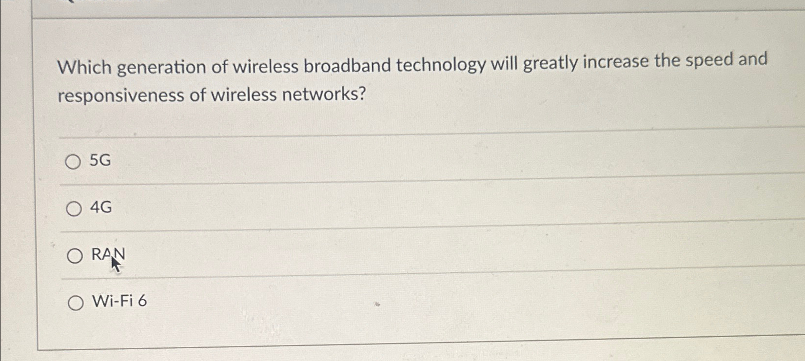 Solved Which generation of wireless broadband technology | Chegg.com