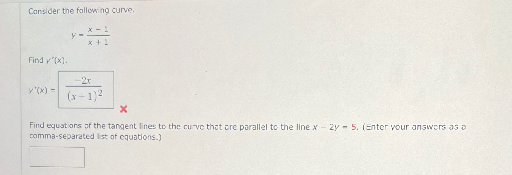 Solved Consider the following curve.y=x-1x+1Find | Chegg.com