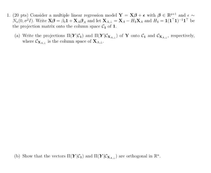 Solved 1 20 Pts Consider A Multiple Linear Regression 5524