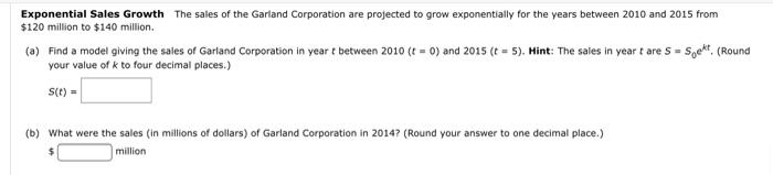 Solved Exponential Sales Growth The sales of the Garland | Chegg.com