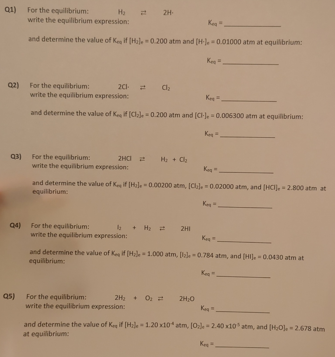 Solved Q1) ﻿For the equilibrium: ,H2⇄2H. ﻿write the | Chegg.com