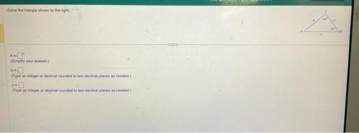 Solved Bolve the trianglo shown to the righe. A (sienpity | Chegg.com