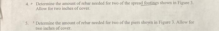 Solved 4. a Determine the amount of rebar needed for two of | Chegg.com
