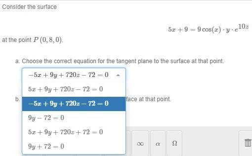Solved 5x+9=9cos(x)⋅y⋅e10z at the point P(0,8,0). a. Choose | Chegg.com