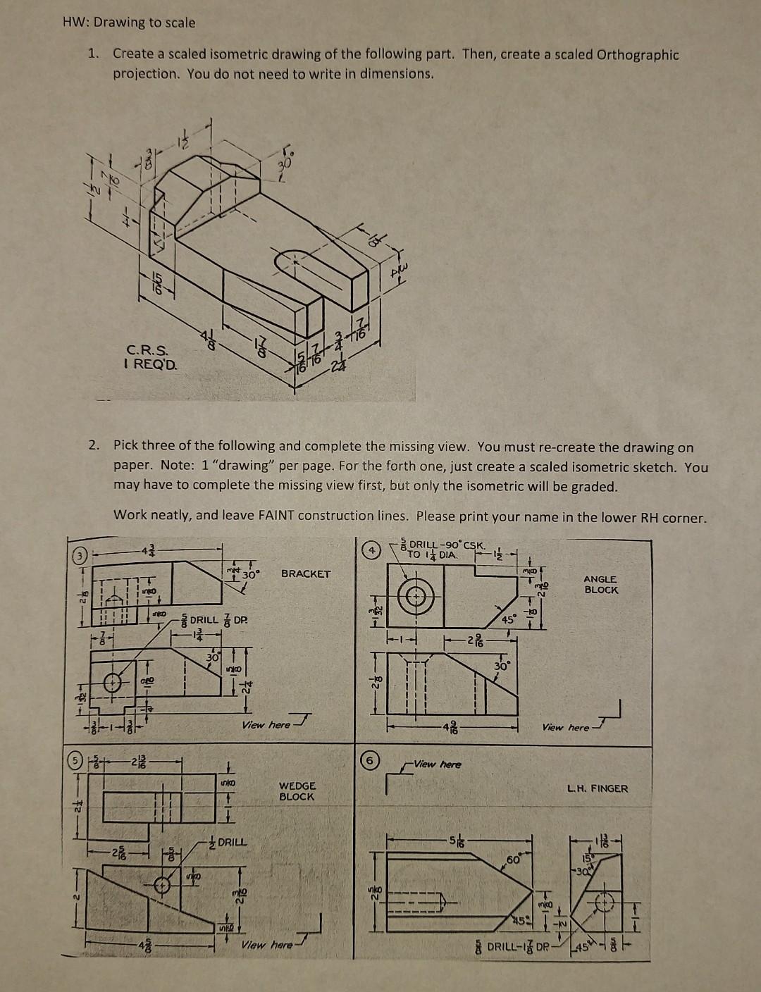 Solved HW: Drawing to scale 1. Create a scaled isometric | Chegg.com