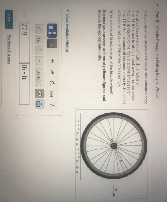 Solved Part B - Kinetic Energy of a Rolling Bicycle Wheel | Chegg.com
