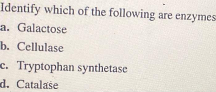 Solved Match the following enzymes and substrates: Enzyme | Chegg.com
