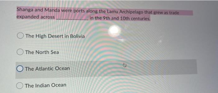 Shanga and Manda were ports along the Lamu | Chegg.com