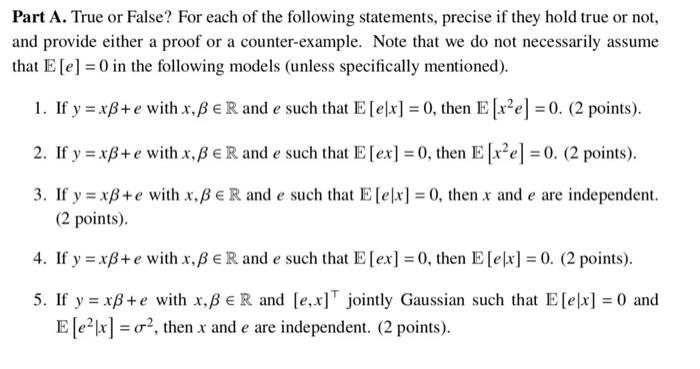 Solved Part A. True or False? For each of the following | Chegg.com