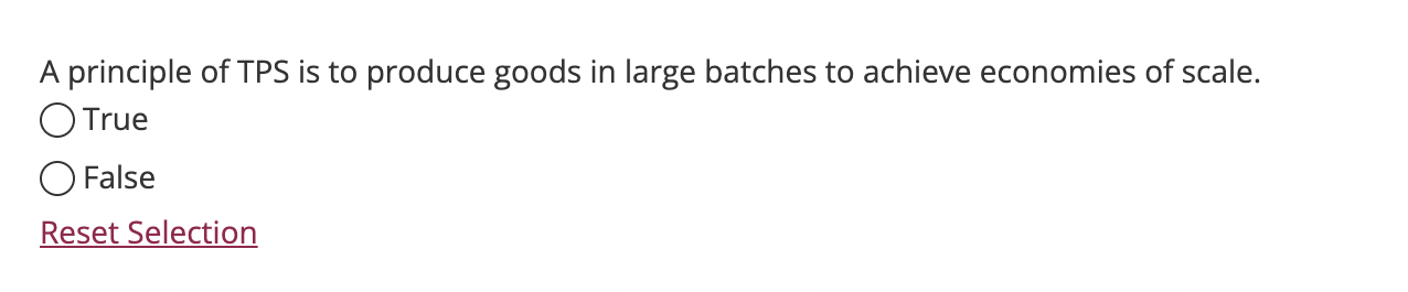 Solved A principle of TPS is to produce goods in large | Chegg.com