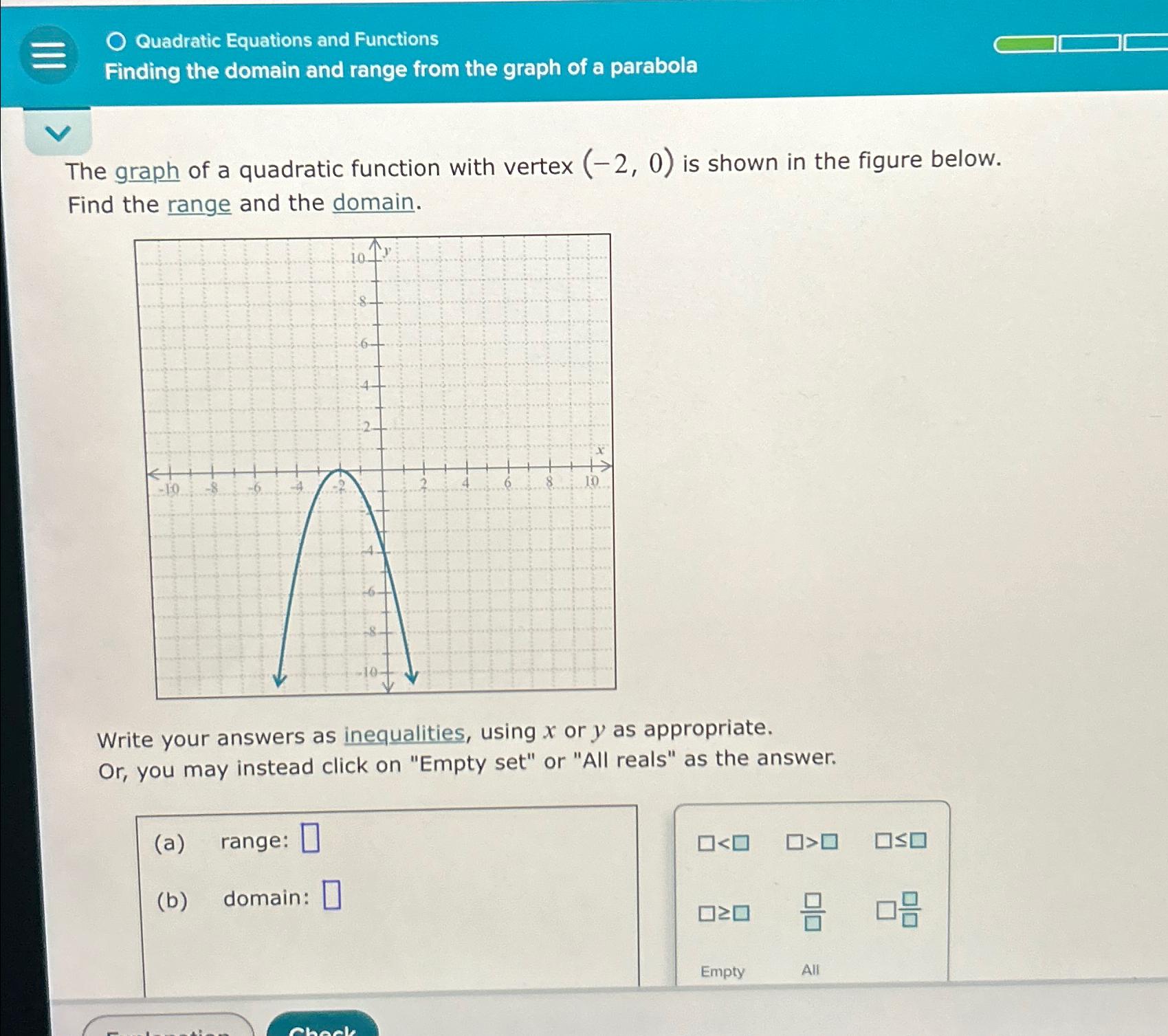 Solved Quadratic Equations and FunctionsFinding the domain | Chegg.com