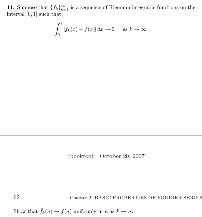 Solved is a sequence of Riemann integrable functions on the | Chegg.com