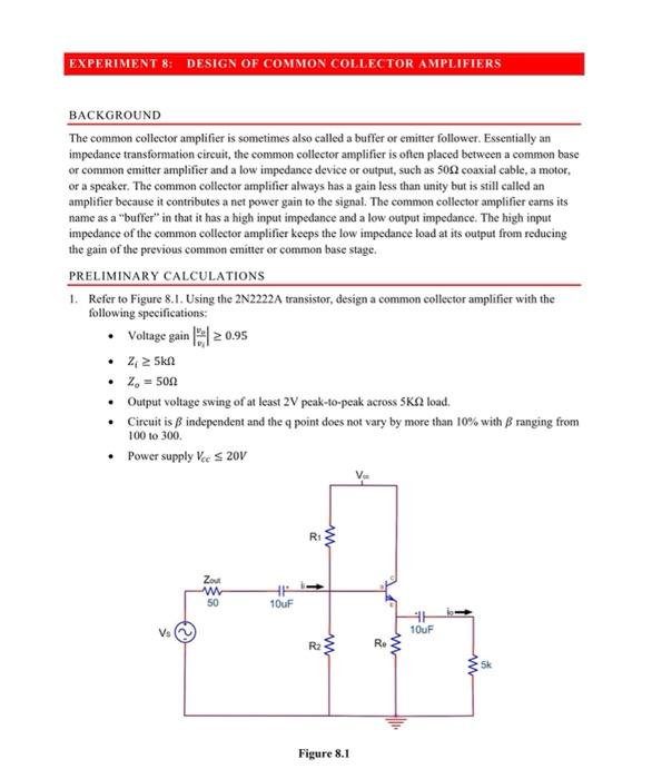 Solved BACKGROUND The common collector amplifier is | Chegg.com